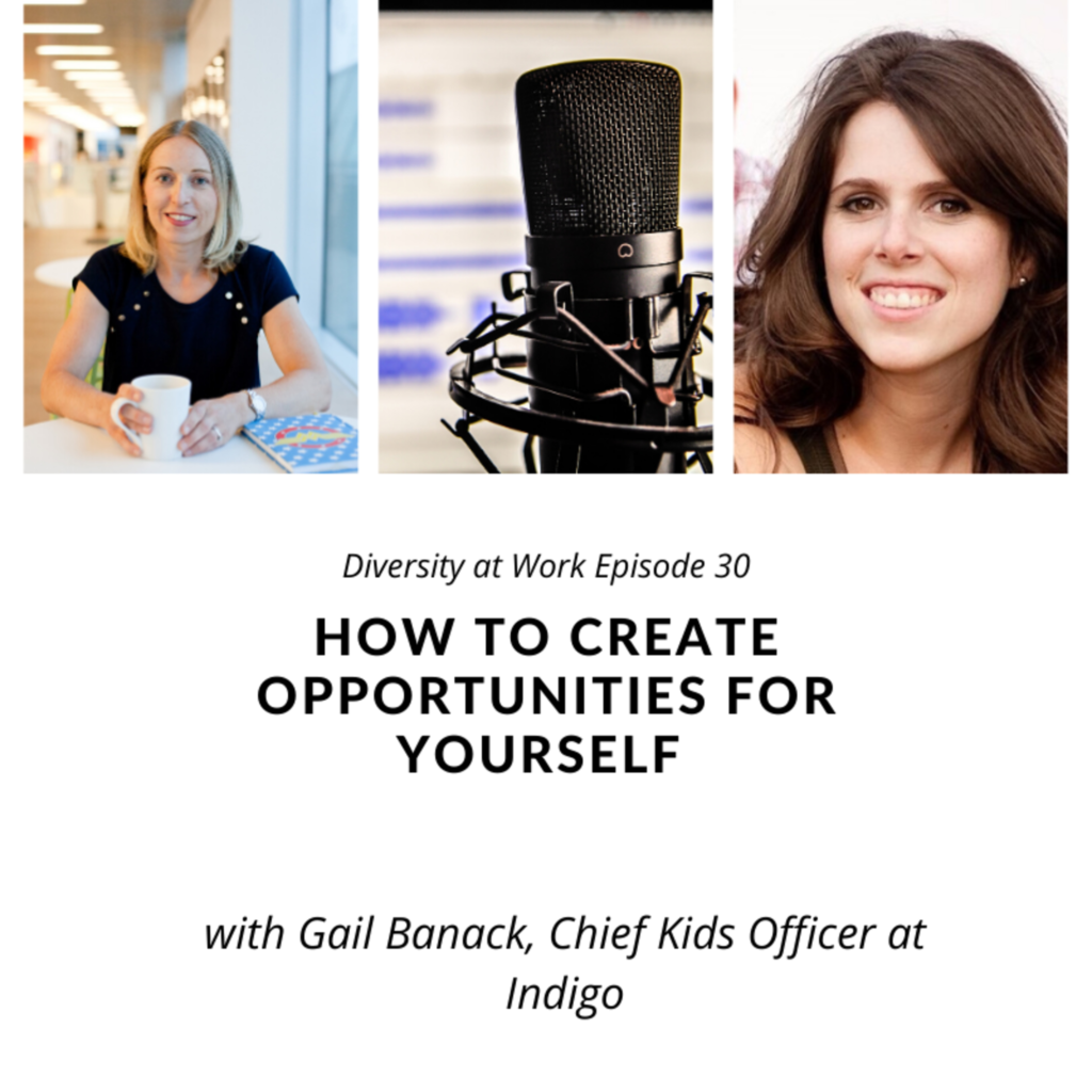 30. How to create opportunities for yourself with Gail Banack, Chief ...